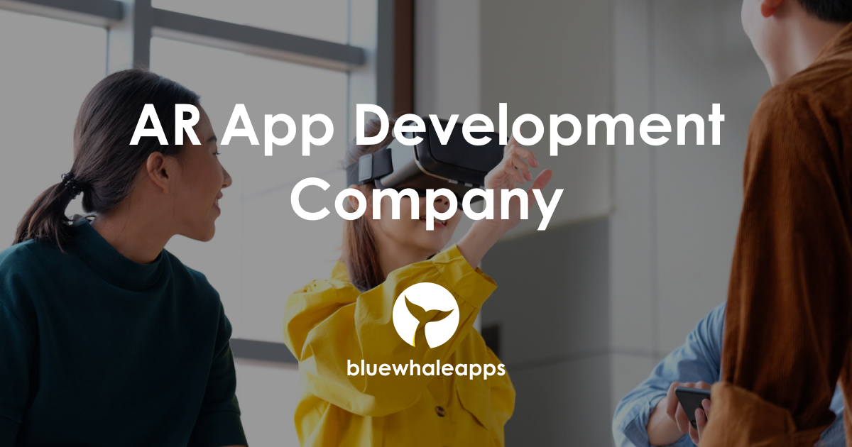 AR App Development Company | Augmented Reality Development Services