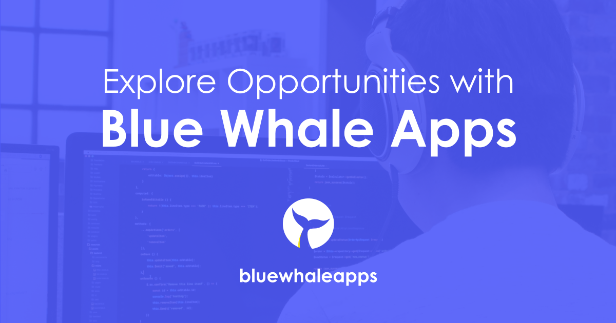 A Top Rated Web and Mobile App Development Company | Blue Whale Apps