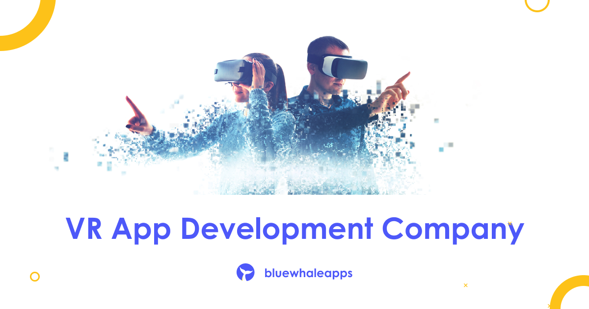 Virtual Reality App Development Company | Hire VR Developers