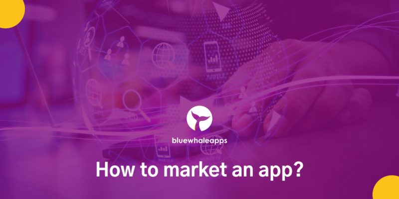 How to Market an App?